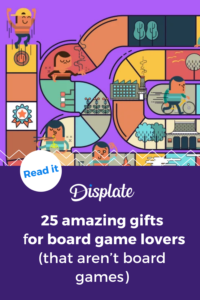 25 Amazing Gifts For Board Game Lovers (That Aren't Board Games ...