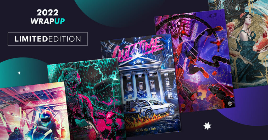 2022 Limited Edition Displate Wrap-Up | Displate Blog