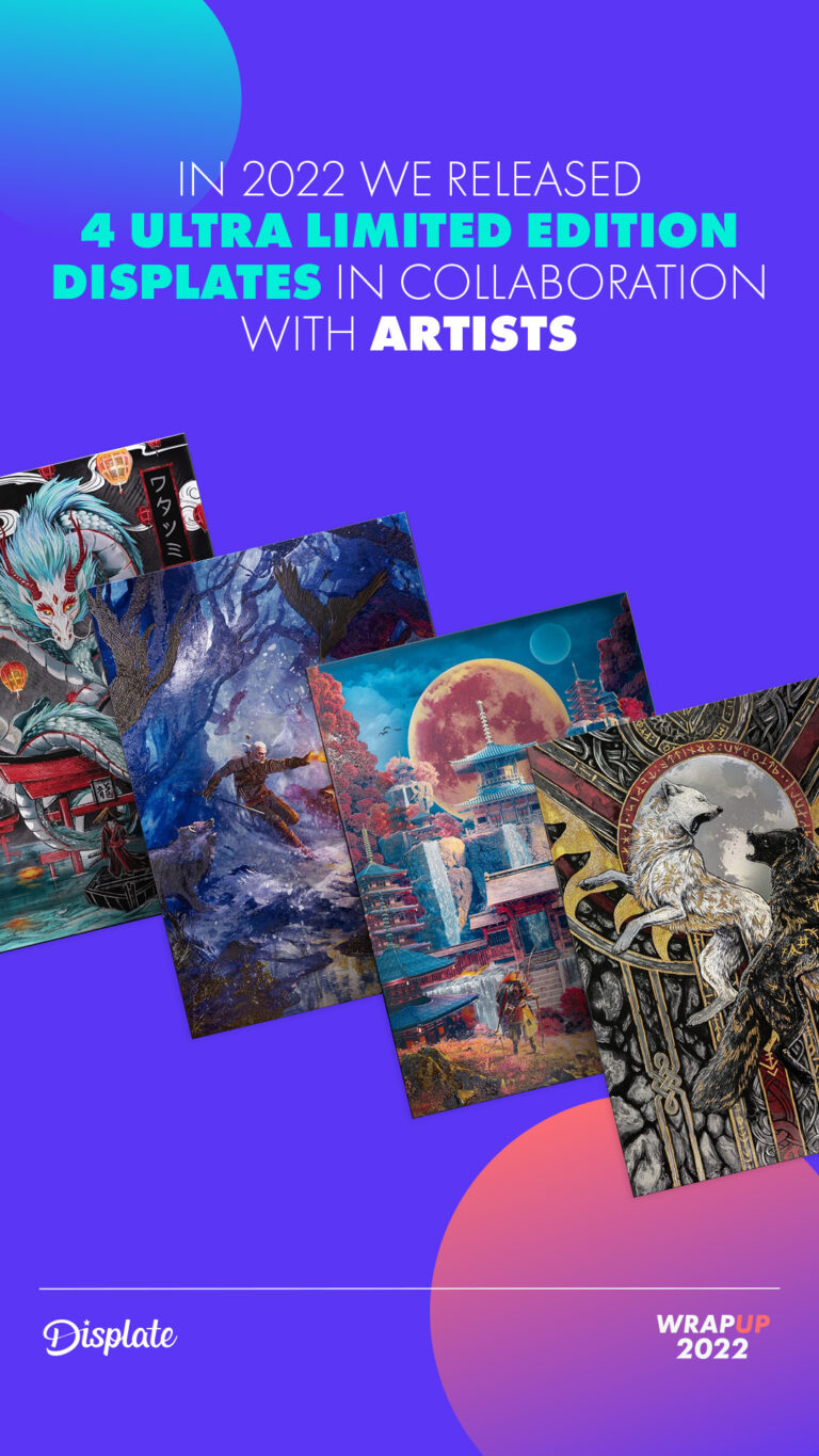 2022 Limited Edition Displate Wrap-Up | Displate Blog