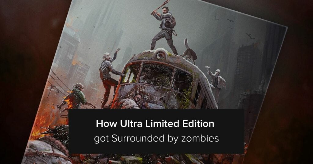 How Ultra Limited Edition Got Surrounded by Zombies | Displate Blog