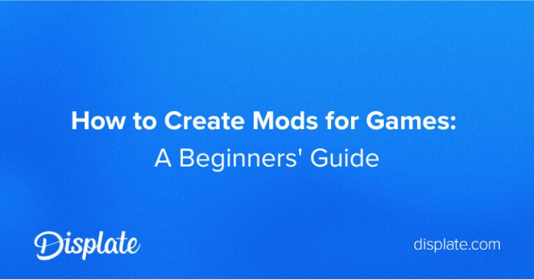 How to Create Mods for Games: A Beginners' Guide | Displate Blog